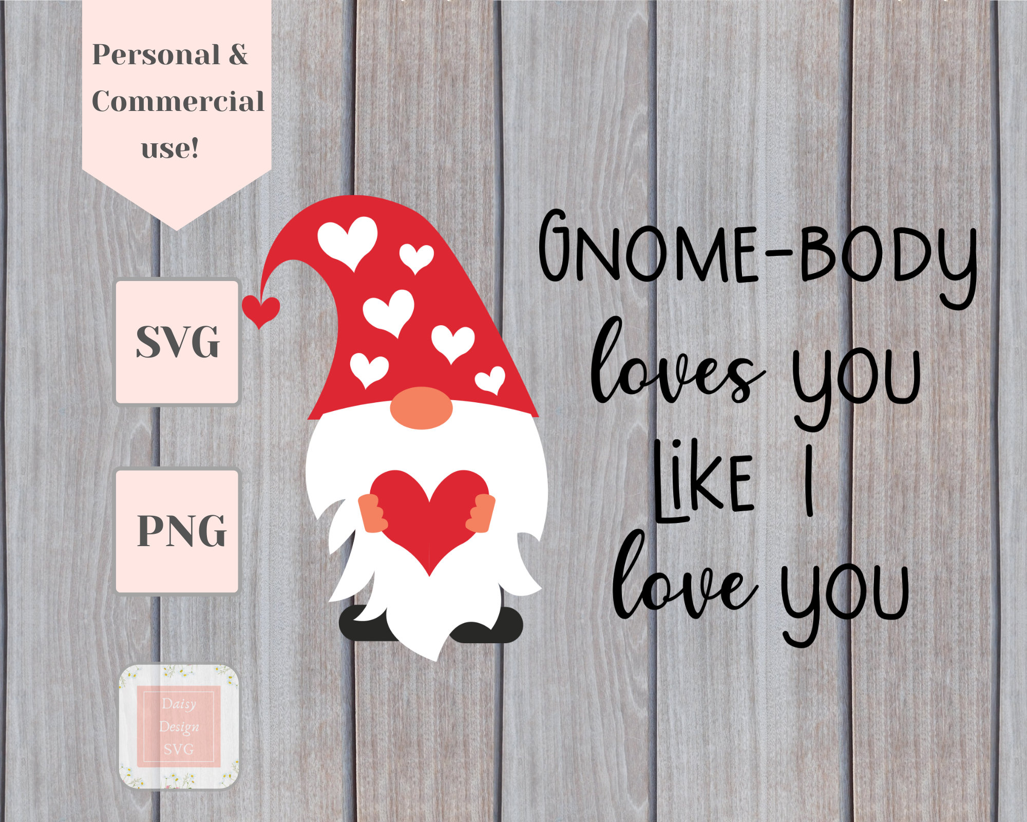 Gnome-body Loves You Like I Love You Svg, Gnome Valentine's Day Svg ...