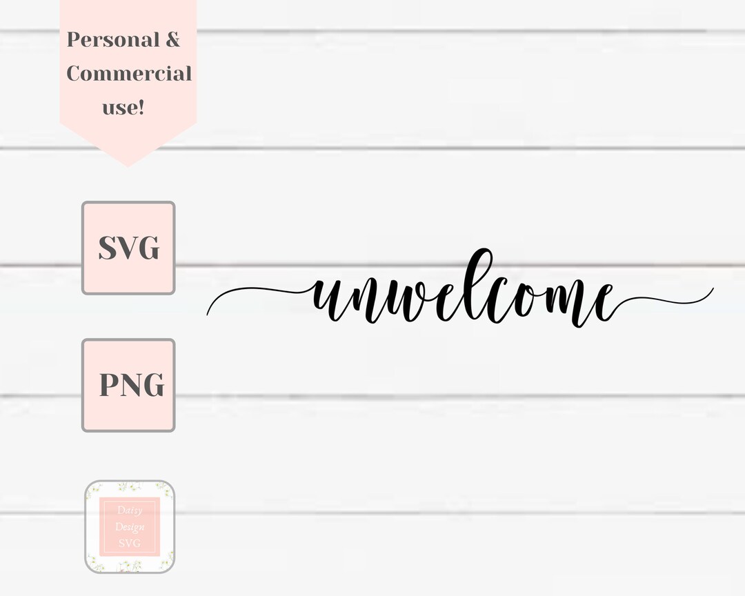 Unwelcome Svg, Doormat Svg, Welcome Svg, Funny Doormat Svg, Door Sign ...