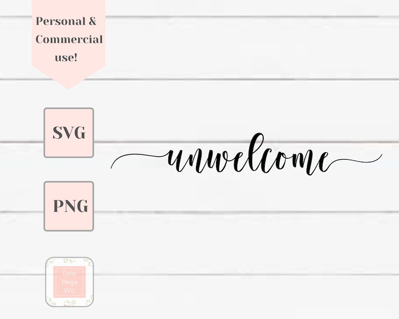 Unwelcome Svg, Doormat Svg, Welcome Svg, Funny Doormat Svg, Door Sign ...