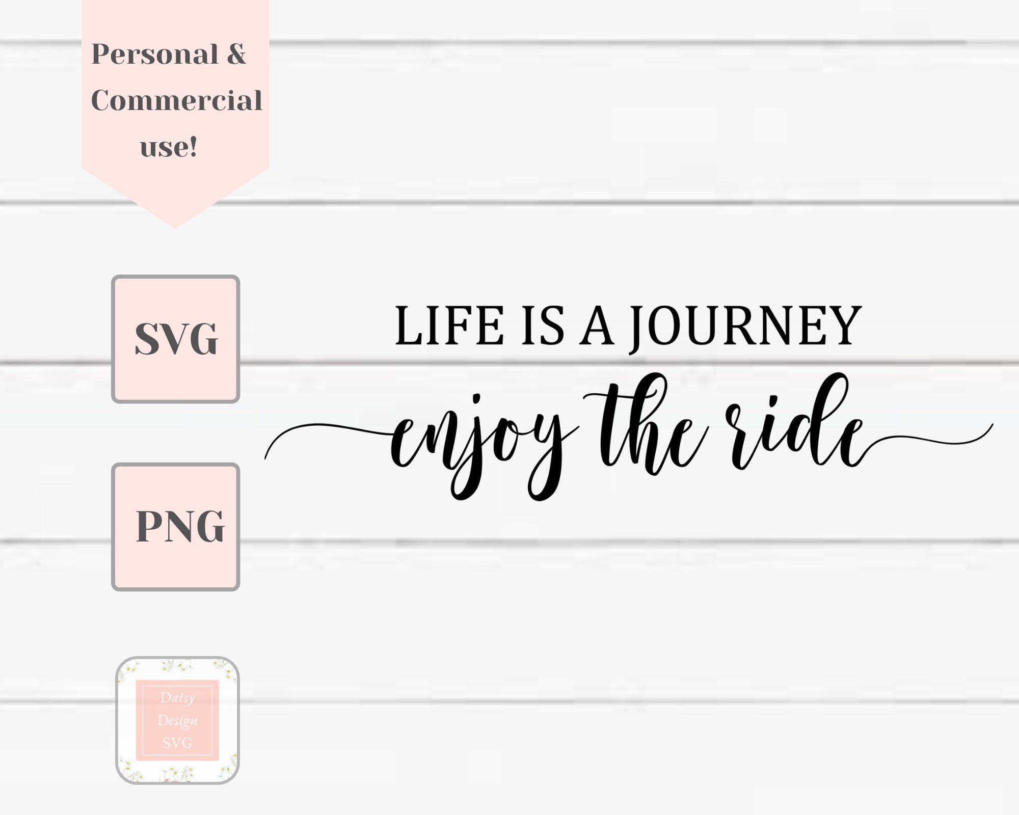 Life is a Journey Enjoy the Ride Svg, Inspirational Svg, Farmhouse Sign ...