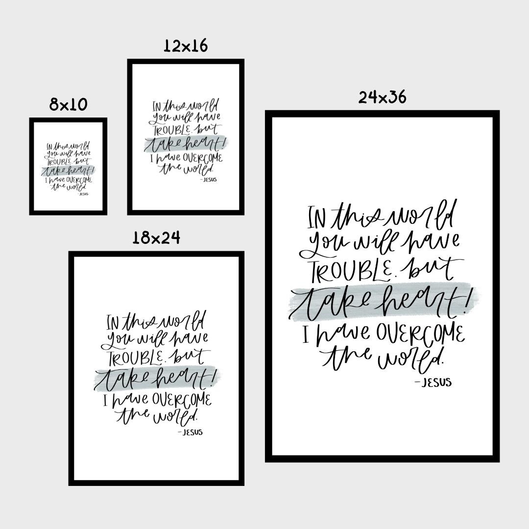 Scripture Calligraphy Vertical Posters, Take Heart, John 16:33, Wall ...
