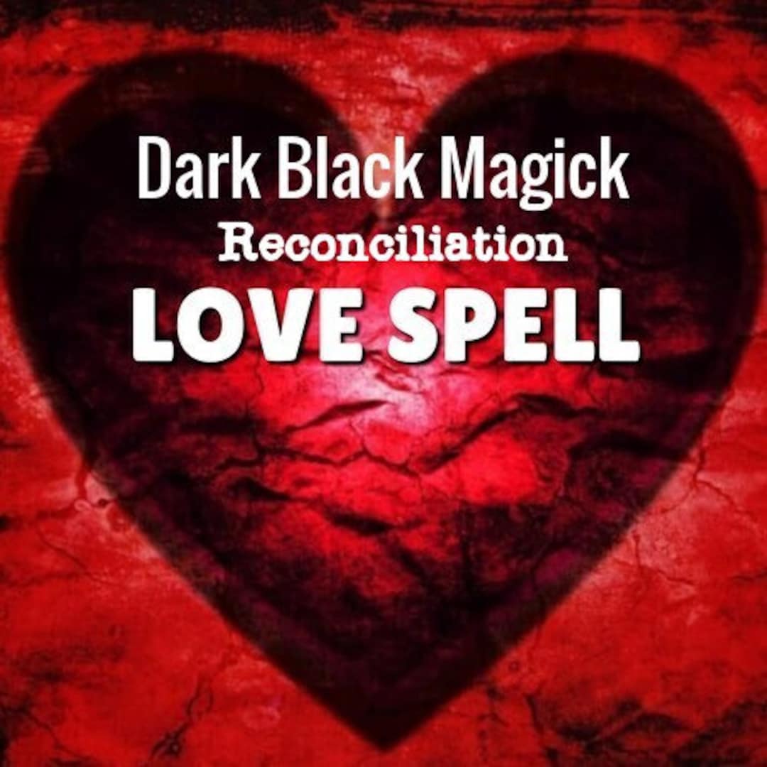 Reconciliation Love Spell Cancel Their FREEWILL and Make Them Return - Etsy