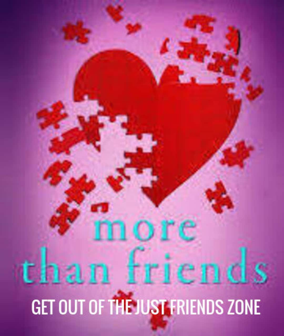 More Than Just Friend's Spell - Get OUT of the Just FRIENDS ZONE - Etsy