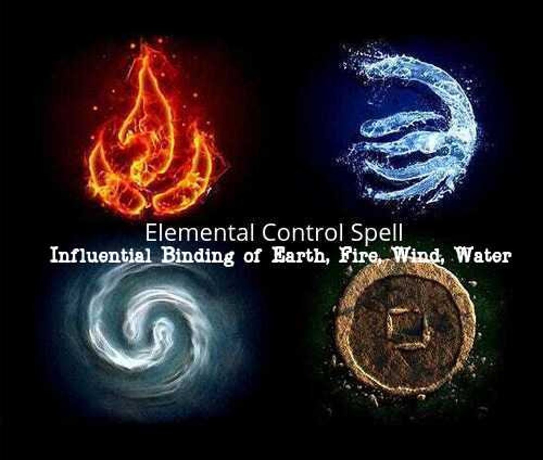 Elemental Control Spell | Influential Binding of Earth, Fire, Wind ...