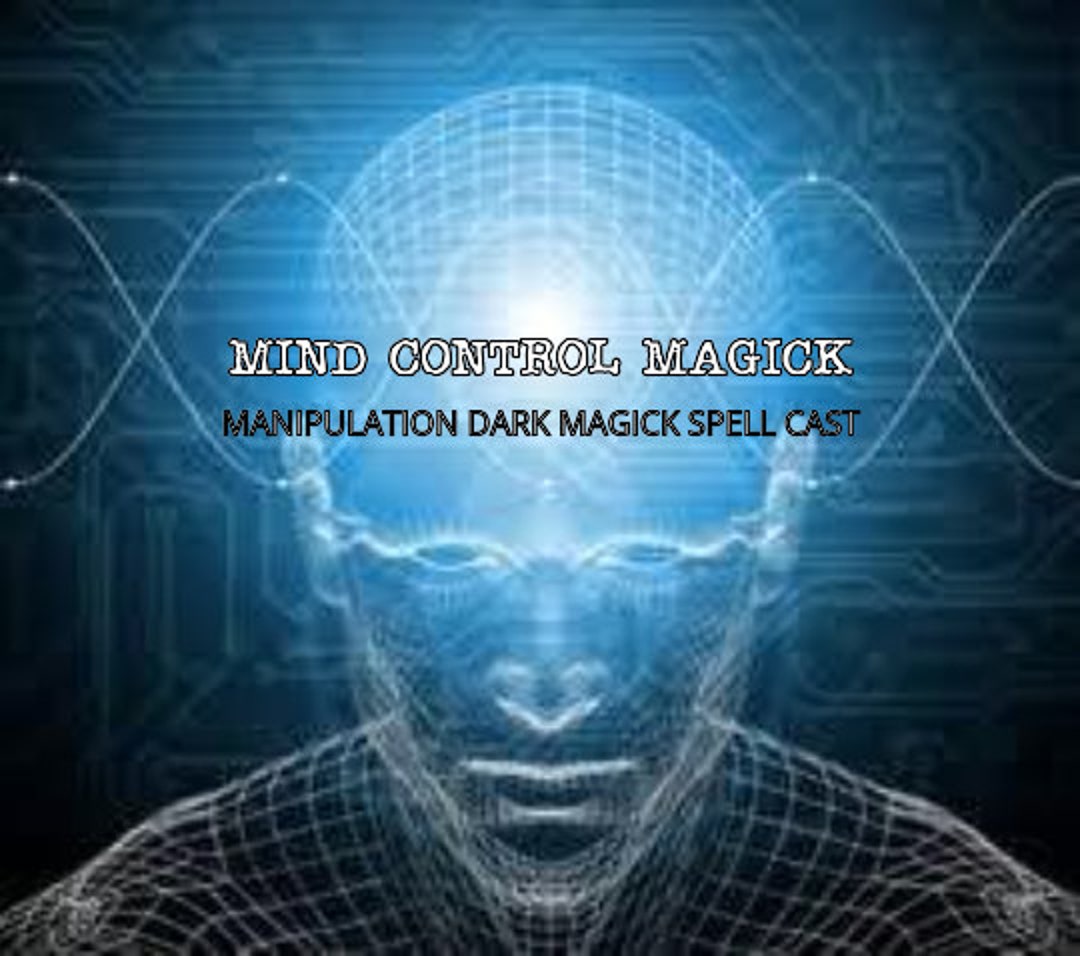 MIND CONTROL Mind MANIPULATION Dark Magick Spell Cast - Etsy