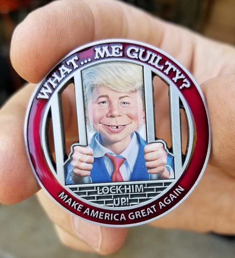 Alfred E. Neuman as Trump Challenge Coin: MAGA Lock Him Up, 2" Antique ...