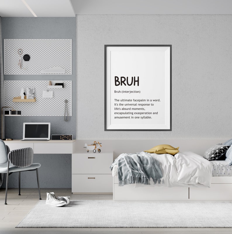 Bruh Printable Wall Art, Kids Room, Playroom Decore, Funny Quote ...