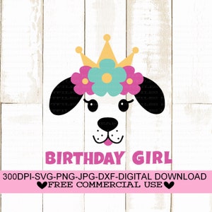 Puppy Birthday Girl Svg, Png, Jpg, Dxf, It's My Birthday Puppy Svg ...
