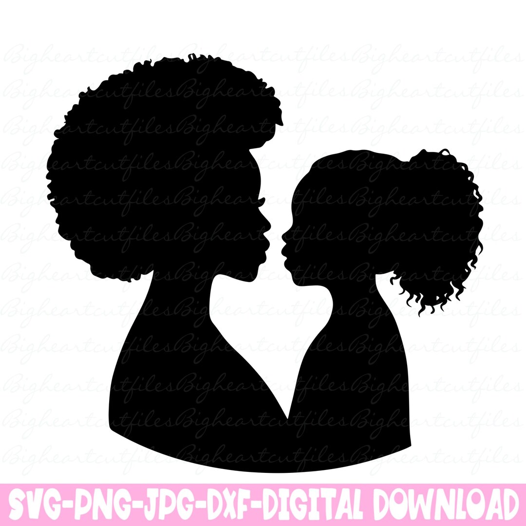 Black Mother and Daughter Svg African American Mom and Child Silhouette ...