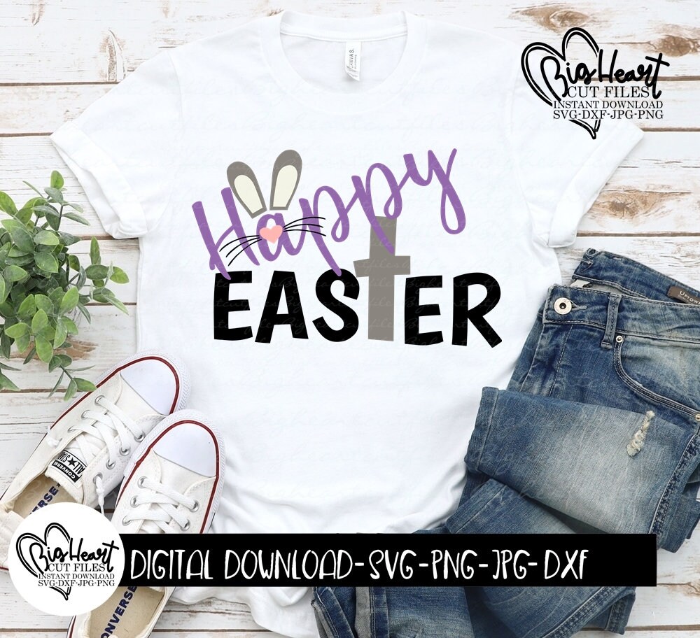 Happy Easter Svg Png Jpg Dxf Easter Svg Easter Shirt Svg - Etsy