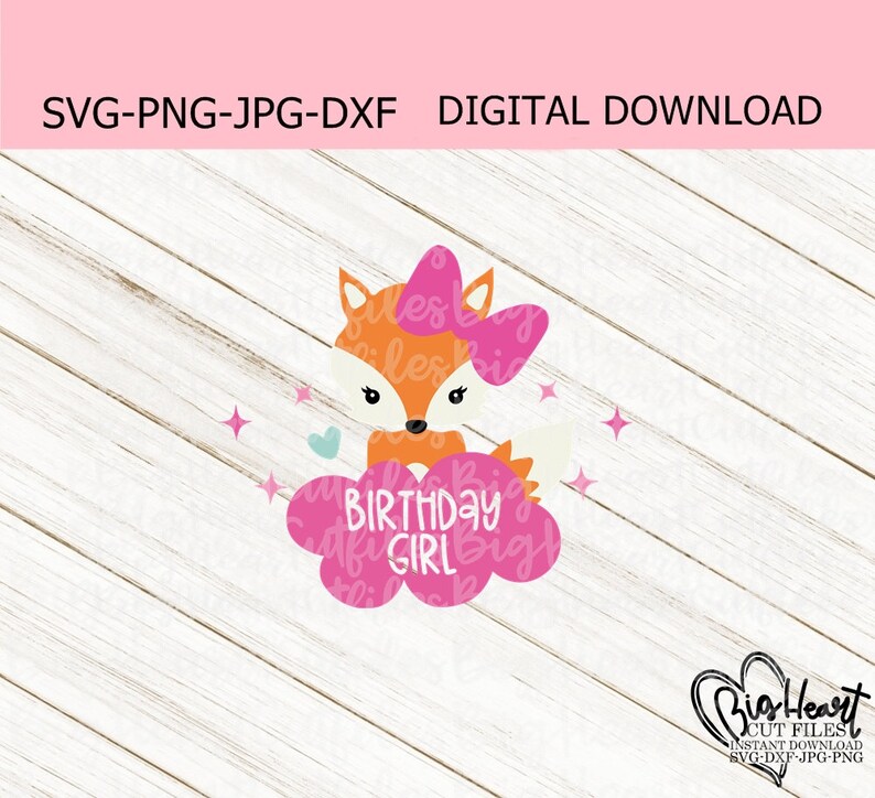 Fox Birthday Girl Svg Png Jpg Dxf Girl Birthday Design - Etsy