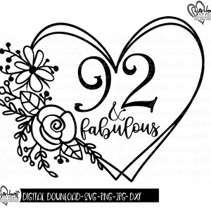 92 and Fabulous Svg, Png, Jpg ,dxf, 92nd Birthday Svg, Birhtday Svg, 92 ...