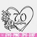 70 and Fabulous Svg Png Jpg Dx 70th Birthday Svg Silhouette and Cricut ...