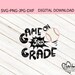 Game on 3rd Grade Svg, Png, Jpg, Dxf, Third Grade Svg, 3rd Grade, Boy ...