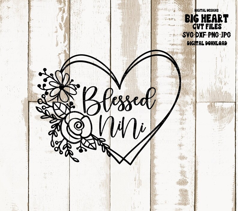 Buy Blessed Nini Svg Png Jpg Dxf Nini Svg Sayings Nini Shirt Online in ...
