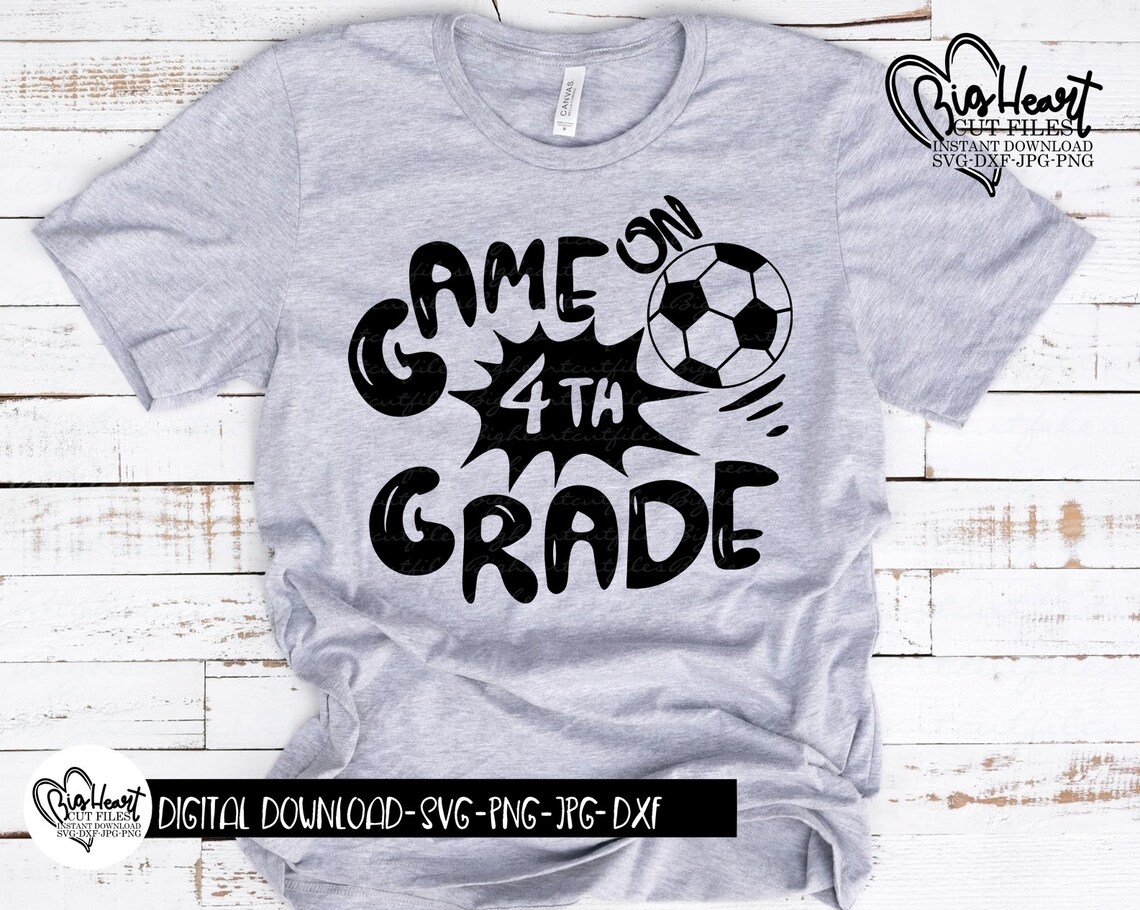 Game On 4th Grade Svg Png Jpg Dxf Fourth Grade Svg 4th | Etsy