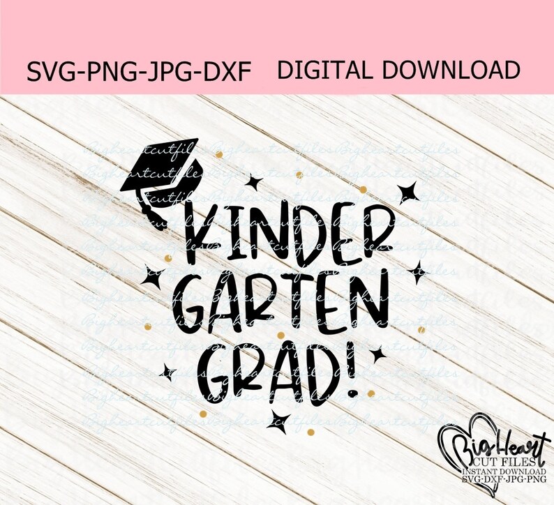 Kindergarten Graduation Svg Png Jpg Dxf Kindergarten Grad - Etsy