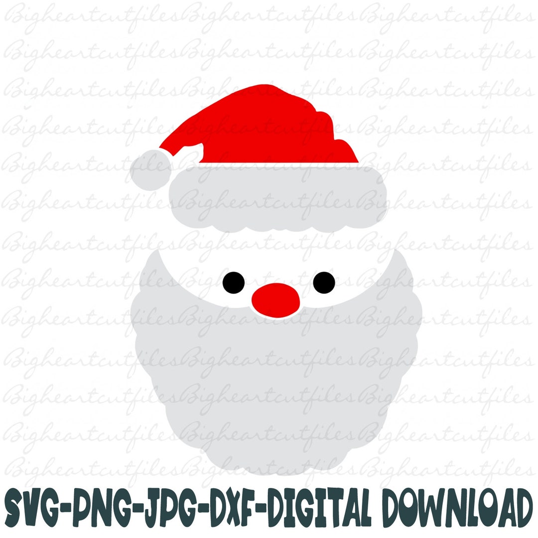 Santa Svg, Png, Jpg, Dxf, Santa Face Svg, Kids Christmas Svg Design ...
