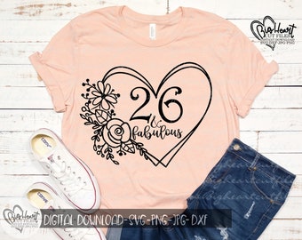 26 and Fabulous Svg - Etsy