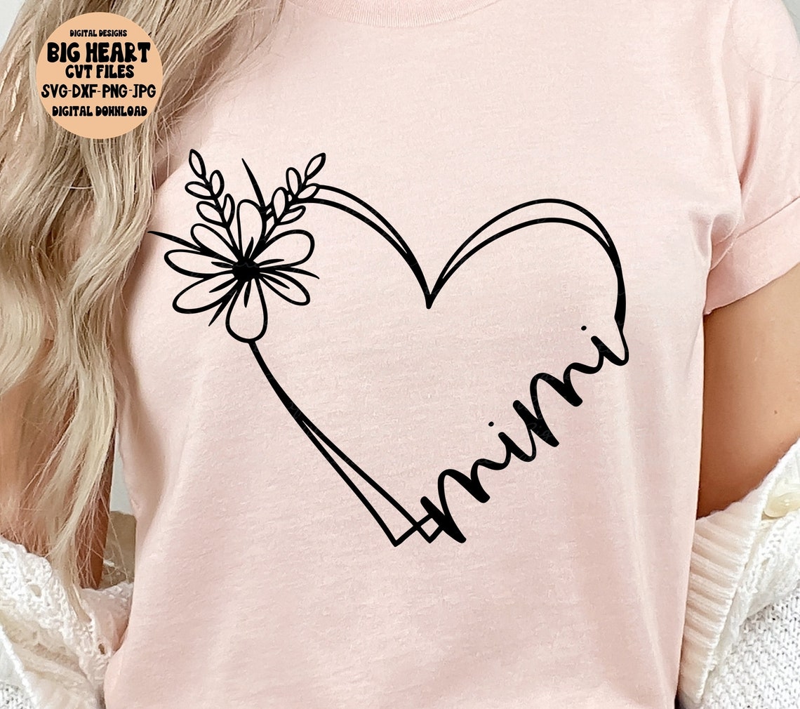 Mimi Heart Svg Png Jpg Dxf Mother's Day Svg Mimi Svg - Etsy