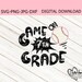 Game on 7th Grade Svg Png Jpg Dxf Seventh Grade Svg 7th - Etsy