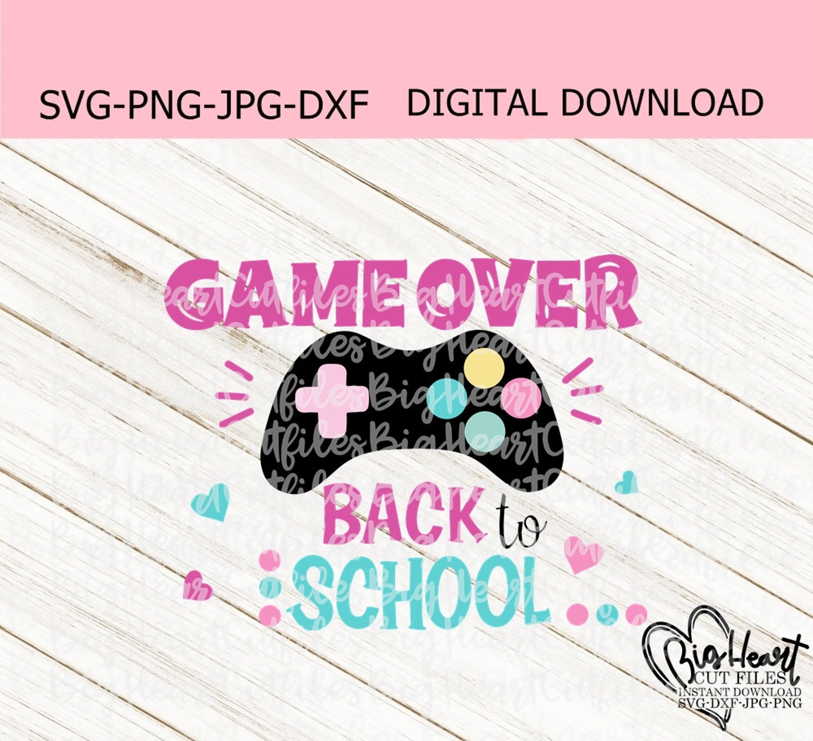 Game Over Back to School Svg, Png, Jpg, Dxf, First Day of School Svg ...
