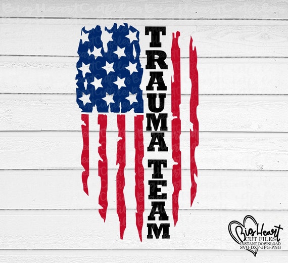 Trauma Team Flag Svg Png Jpg Dxf Emergency Nurse Flag Svg | Etsy Australia
