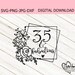 35 and Fabulous Svg, Png, Jpg ,dxf, 35th Birthday Svg, Birhtday Svg, 35 ...