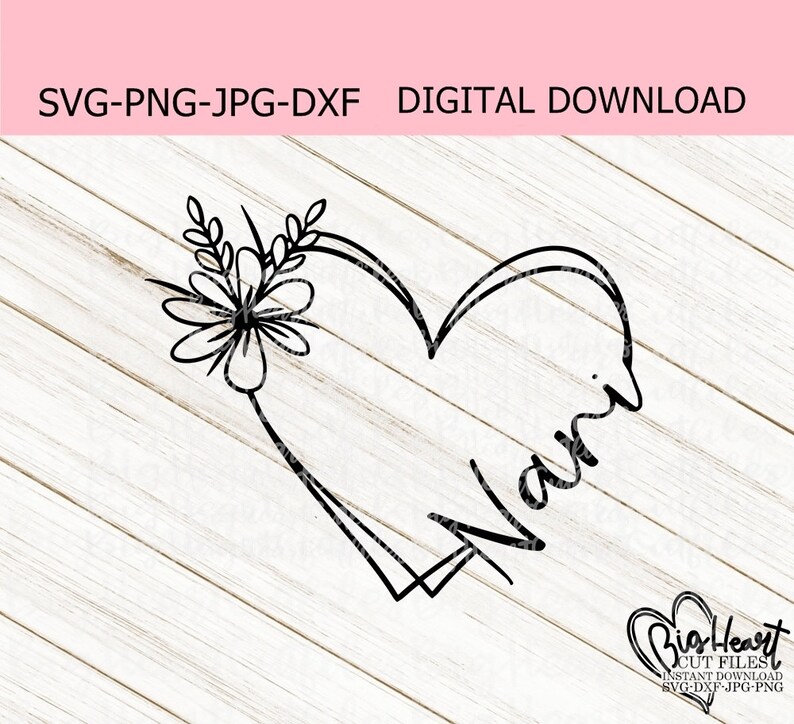 Nani Heart Svg Png Jpg Dxf Nani Cut File Nani Svg Cut - Etsy