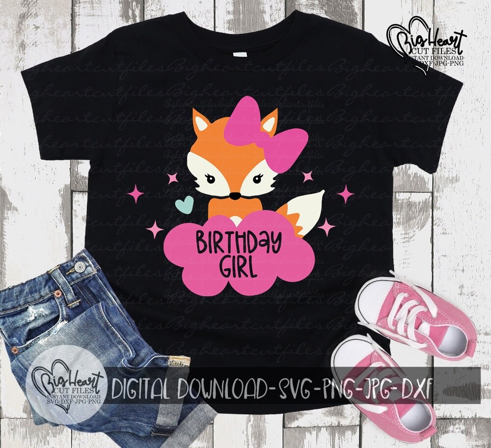 Fox Birthday Girl Svg Png Jpg Dxf Girl Birthday Design - Etsy