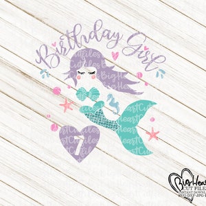Mermaid 7th Birthday Girl Svg Png Jpg Dxf Birthday Mermaid - Etsy