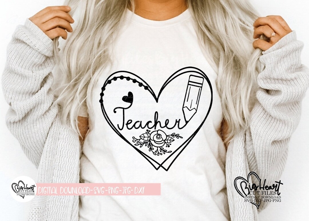 Teacher Svg, Png, Jpg, Dxf, Teacher Cut File, First Day of School Svg ...