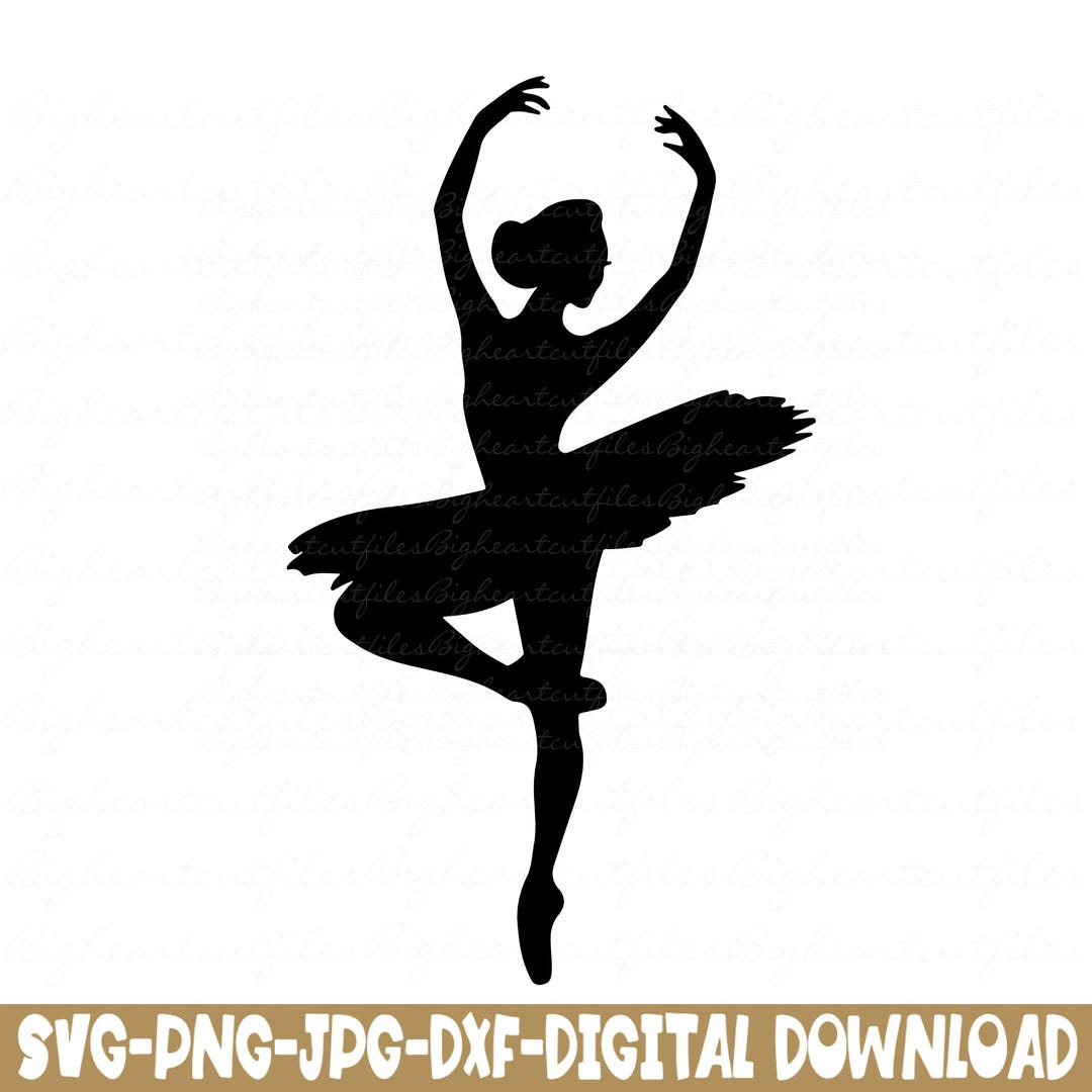 Ballet Dancer Svg Png Jpg Dxf Ballerina Silhouette Svg Cut Files ...