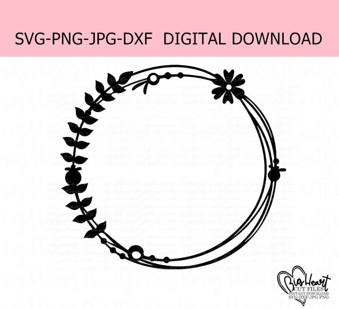 Floral Wreath Svg Png Jpg Dxf Flower Wreath Monogram - Etsy