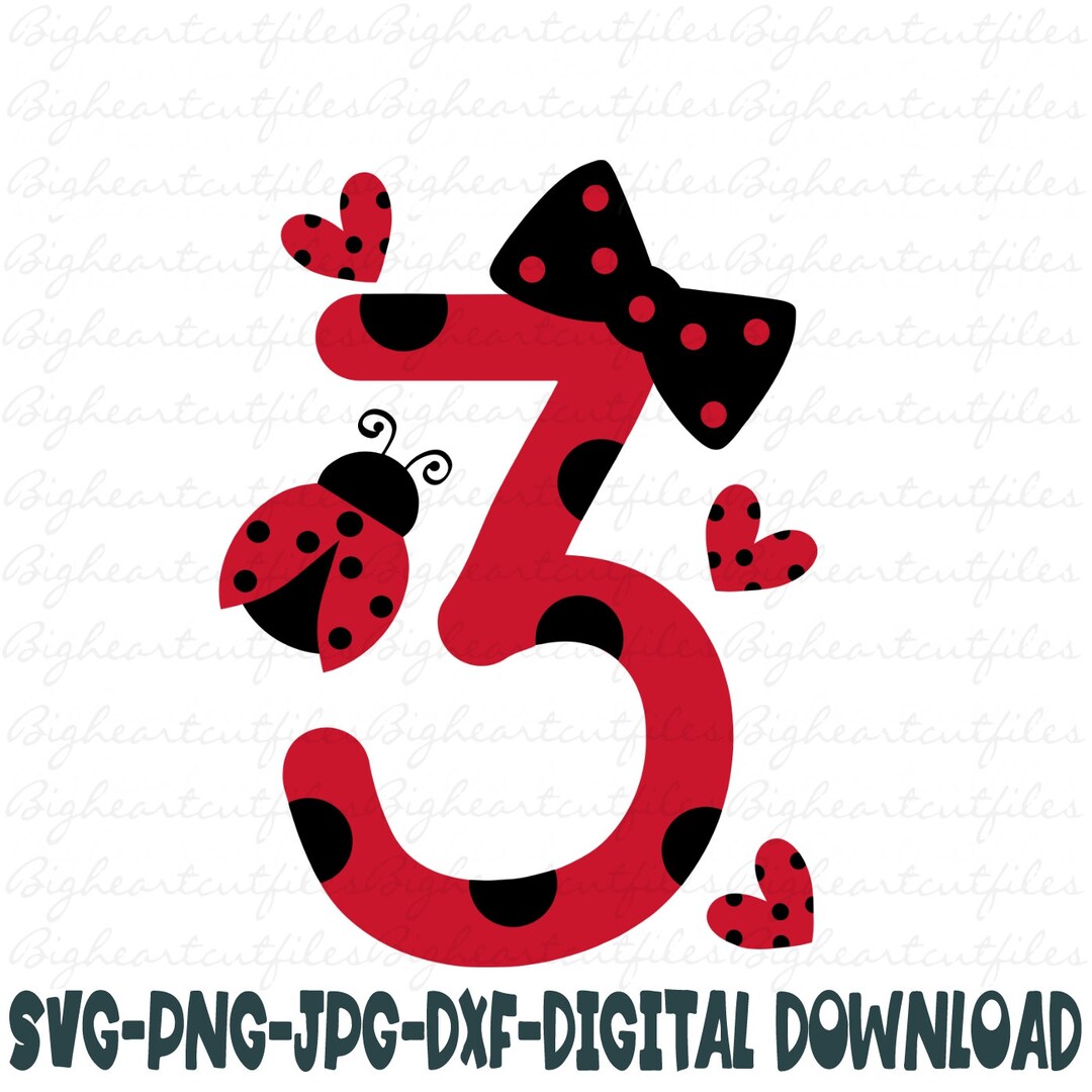 Ladybug 3rd Birthday Svg Png Jpg Dxf Girl Third Birthday 3 Svg ...