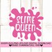 Slime Queen Svg, Png, Jpg, Dxf, Slime Queen Cut File, Birthday Girl Svg ...