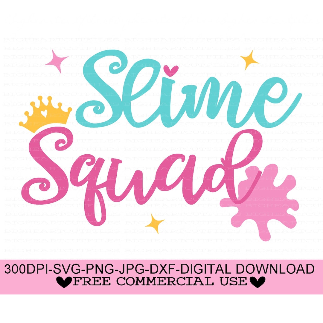 Slime Squad SVG, Png, Jpg, Dxf, Slime Squad, Slime Squad, Slime ...