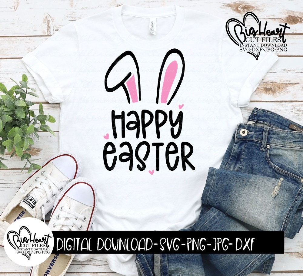 Happy Easter Svg Png Jpg Dxf Easter Svg Bunny Ears Svg | Etsy