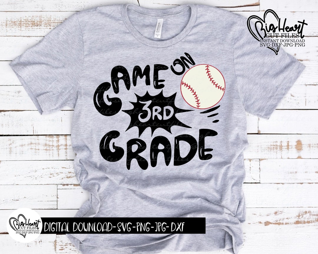 Game on 3rd Grade Svg, Png, Jpg, Dxf, Third Grade Svg, 3rd Grade, Boy ...