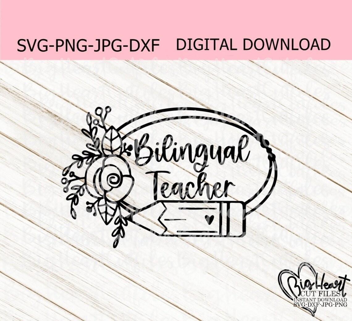 Bilingual Teacher Svg Png Jpg Dxf First Day of School Svg - Etsy
