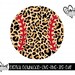Leopard Baseball Ball Svg, Png, Jpg, Dxf, Baseball Svg, Leopard ...