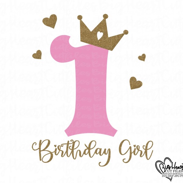 Girl Number 1 First Birthday Svg - Etsy