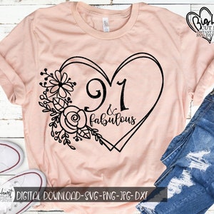 91 and Fabulous Svg, Png, Jpg ,dxf, 91st Birthday Svg, Birhtday Svg, 91 ...