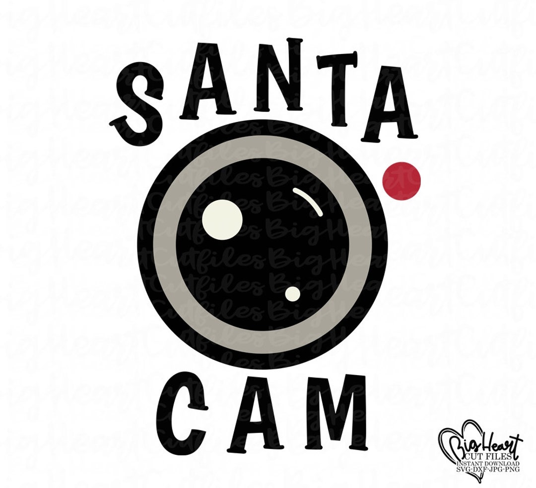 Santa Cam Svg,png,jpg,dxf,iron on Santa Cam Cut File,christmas Svg ...