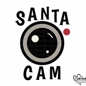 Santa Cam Svg,png,jpg,dxf,iron on Santa Cam Cut File,christmas Svg ...