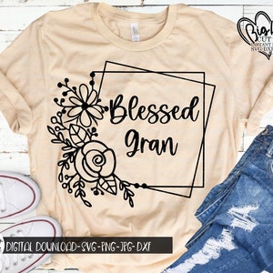 Blessed Gran Svg Png Jpg Dxf Gran Cut File Mothers Day | Etsy