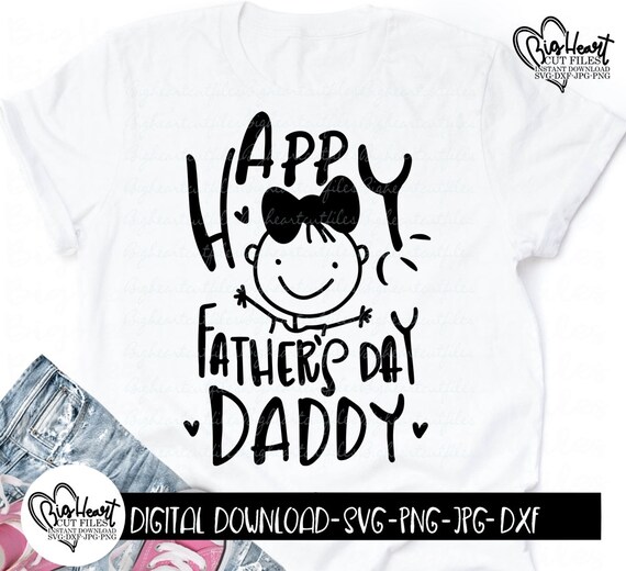Happy Father's Day Daddy Svg Png Jpg Dxf First | Etsy