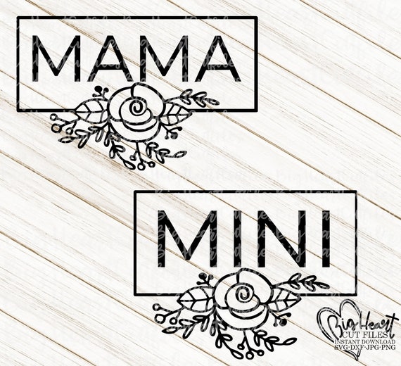 Digital png svg cut files for cricut dxf Mama and Mini Decal Files ...