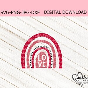 Valentines Rainbow Love Svg Png Jpg Dxf Valentine's | Etsy