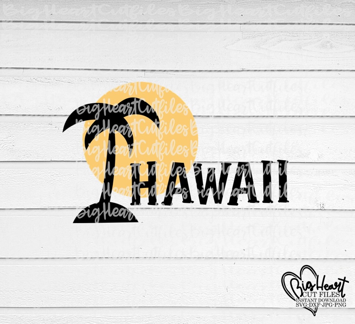 Hawaii Svg Png Jpg Dxf Palm Tree Svg Sun Svg Hawaii Cut | Etsy